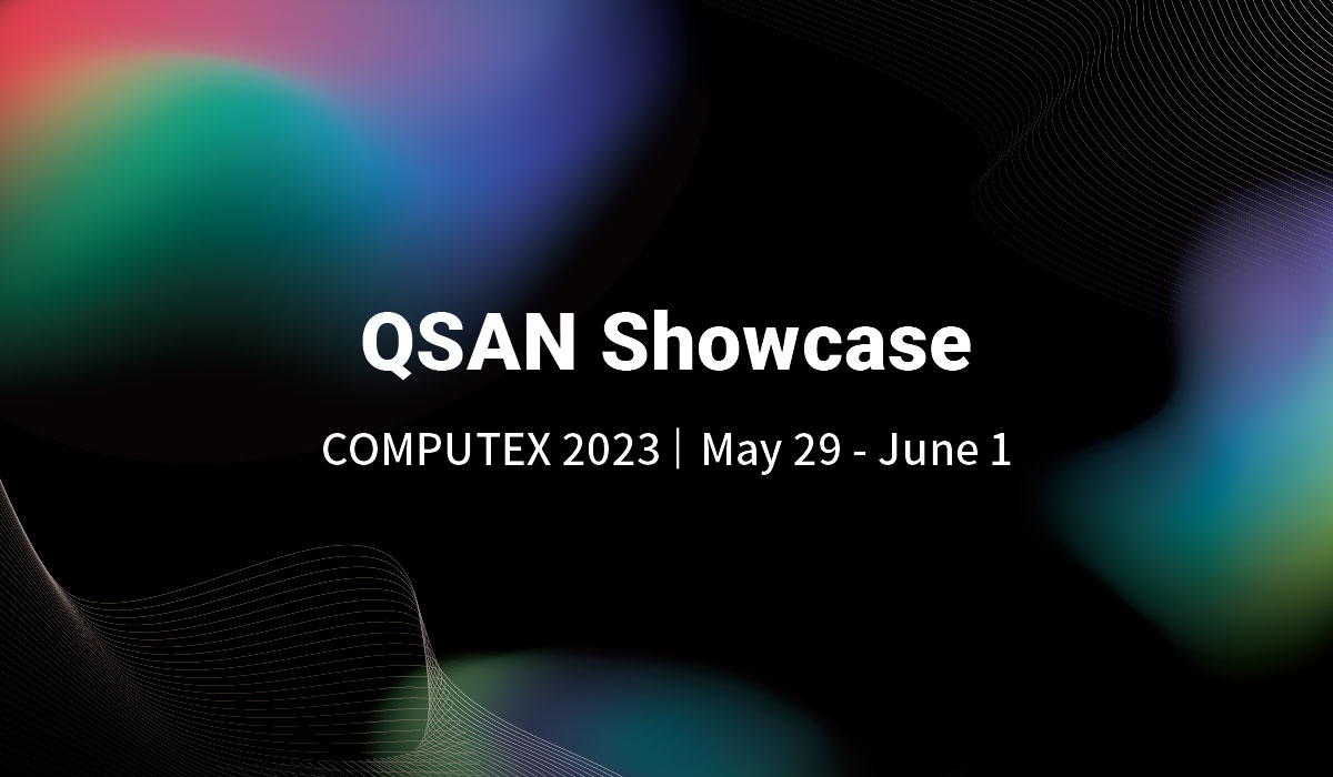 QSAN Unveils Bold Acceleration at Computex 2023 | QSAN